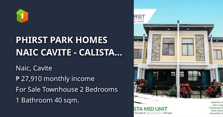 PHIRST PARK HOMES NAIC CAVITE - CALISTA MID [Houses and Lots 🏘️ ...