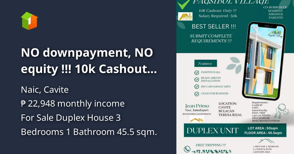 NO downpayment, NO equity !!! 10k Cashout only for 30k monthly salary ...