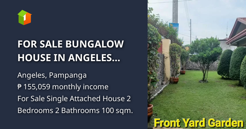 FOR SALE BUNGALOW HOUSE IN ANGELES CITY NEAR ROBINSON AND PAGCOR ...