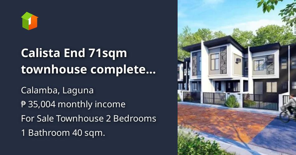 Calista End 71sqm townhouse complete available near SLEX Calamba ...
