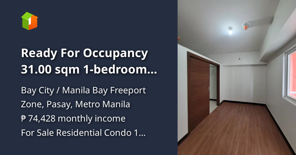 Ready For Occupancy 31.00 sqm 1-bedroom Residential Condo For Sale in ...
