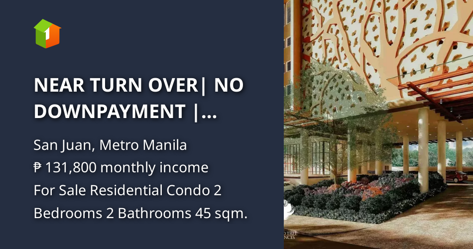 NEAR TURN OVER| NO DOWNPAYMENT | PERPETUAL OWNERSHIP [Condos 🏙️ ...