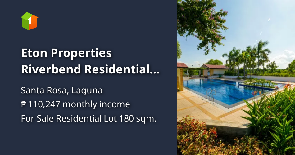 Eton Properties Riverbend Residential Lot for Sale in Santa Rosa ...