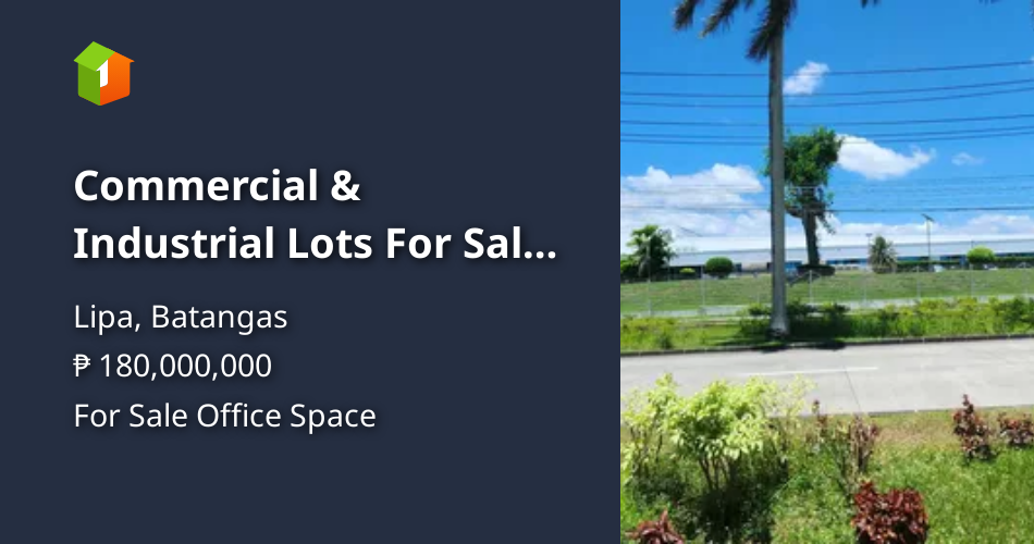 Commercial & Industrial Lots For Sale in Lipa City Batangas [Commercial ...