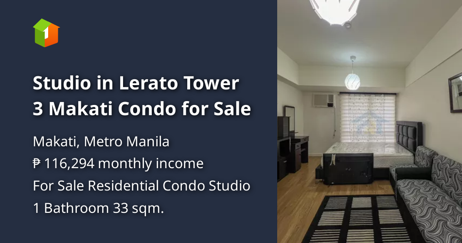 Studio in Lerato Tower 3 Makati Condo for Sale [Condos 🏙️] (January ...