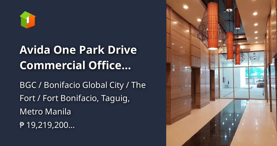 Avida One Park Drive Commercial Office Space for sale in BGC near Hig ...