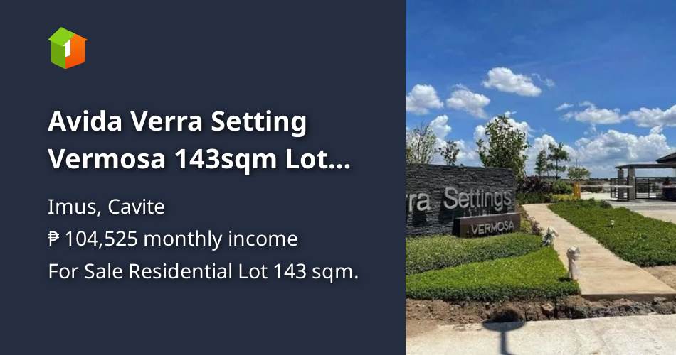 Avida Verra Setting Vermosa 143sqm Lot For Sale by Ayala Land in Imus ...