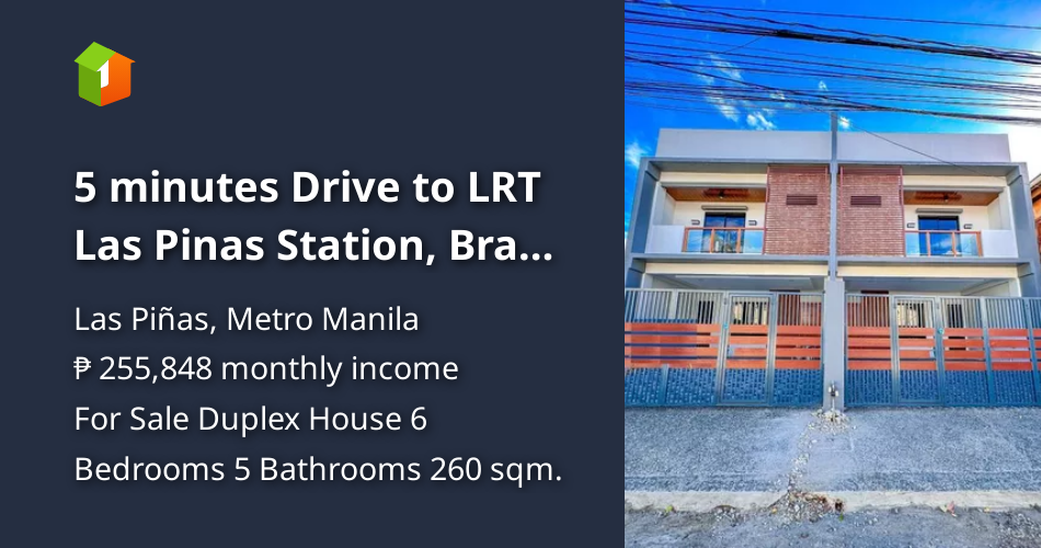 5 minutes Drive to LRT Las Pinas Station, Brand new 3 Storey Duplex ...