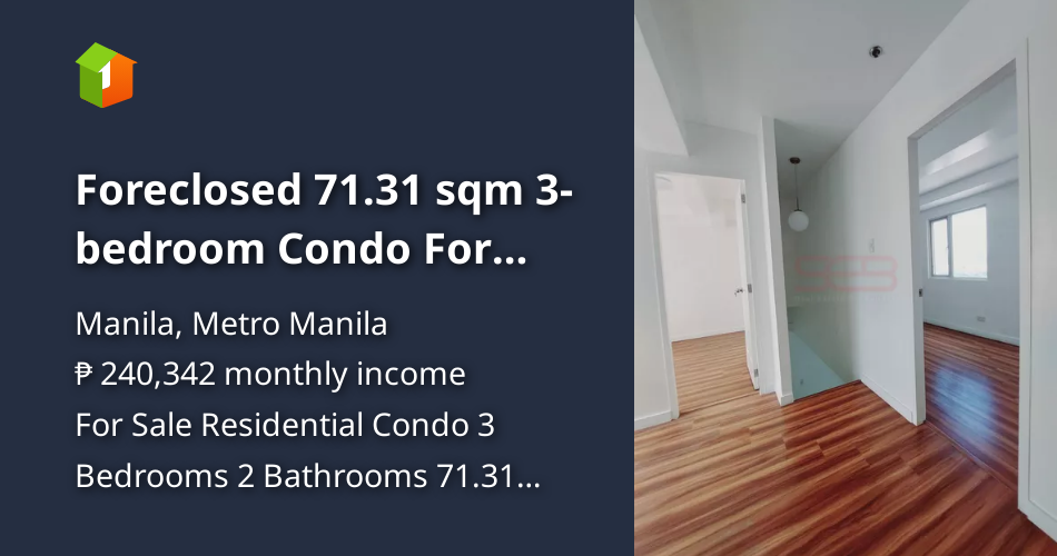 Foreclosed 71.31 sqm 3-bedroom Condo For Sale in Manila Metro Manila ...