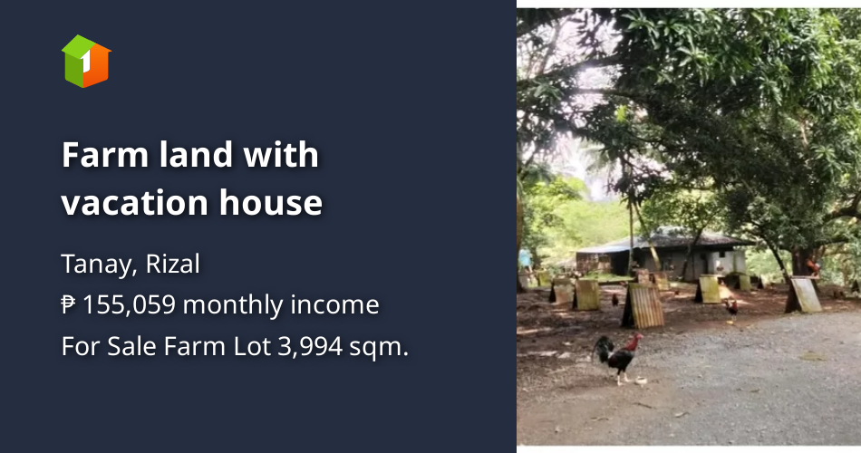 Farm land with vacation house [Lots 🚜] (June 2025) in Tanay, Rizal for sale