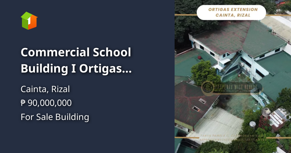 Commercial School Building I Ortigas Extension [Commercial Properties 🏭] (December 2025) in ...