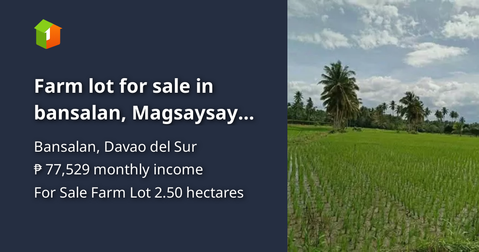 Farm lot for sale in bansalan, Magsaysay davao del sur [Lots 🚜] (April ...