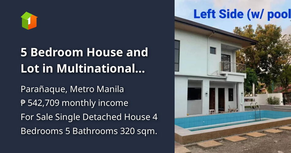 5 Bedroom House and Lot in Multinational Village, Parañaque with Pool ...
