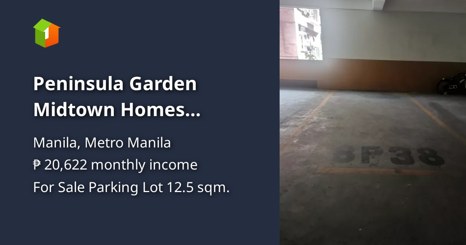 Peninsula Garden Midtown Homes Parking Slot [Lots 🚜] (August 2025) in ...