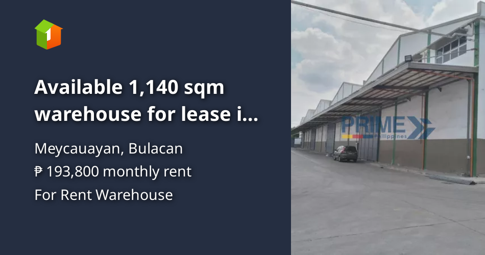 Available 1,140 sqm warehouse for lease in Meycauayan, Bulacan ...
