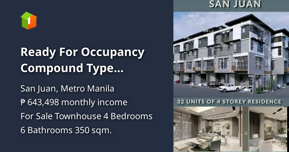 Ready For Occupancy Compound Type Townhouse 4 Bedrooms in San Juan ...