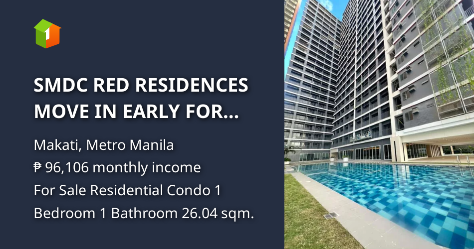 SMDC RED RESIDENCES MOVE IN EARLY FOR ONLY 5% DP [Condos 🏙️] (March ...