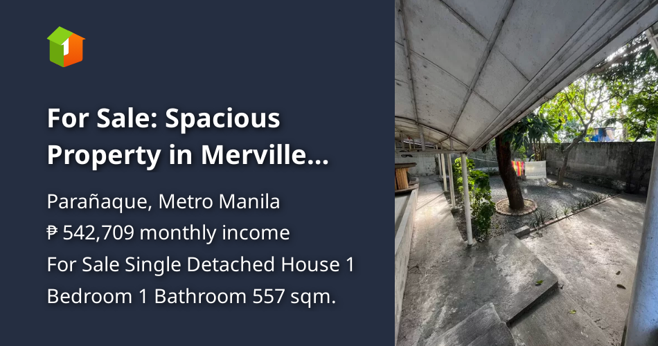 For Sale: Spacious Property in Merville Park, Paranaque [Houses and ...