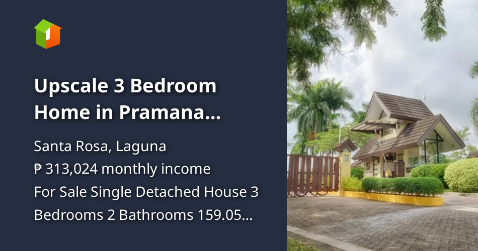 Upscale 3 Bedroom Home in Pramana Residential Park, Santa Rosa [Houses ...