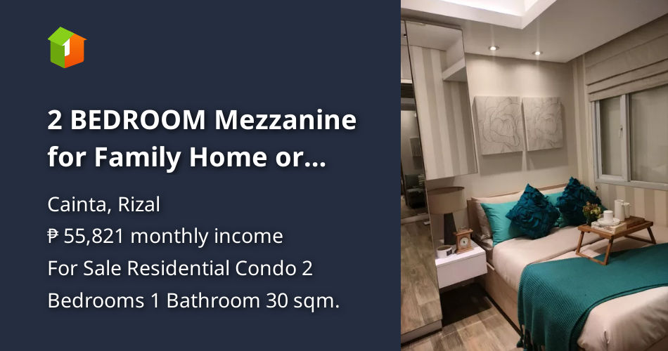 2 BEDROOM Mezzanine for Family Home or Airbnb Business [Condos 🏙️] (July 2025) in Cainta, Rizal ...