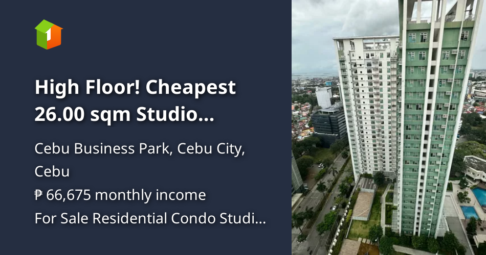 High Floor! Cheapest 26.00 sqm Studio Residential Condo For Sale in ...
