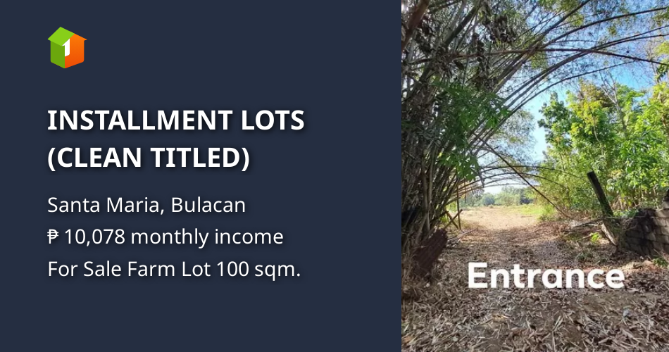 INSTALLMENT LOTS (CLEAN TITLED) [Lots 🚜] (June 2023) in Santa Maria ...