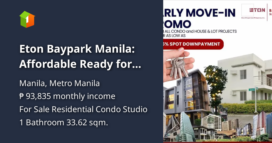 Eton Baypark Manila: Affordable Ready for Occupancy Condo for Sale; Low ...
