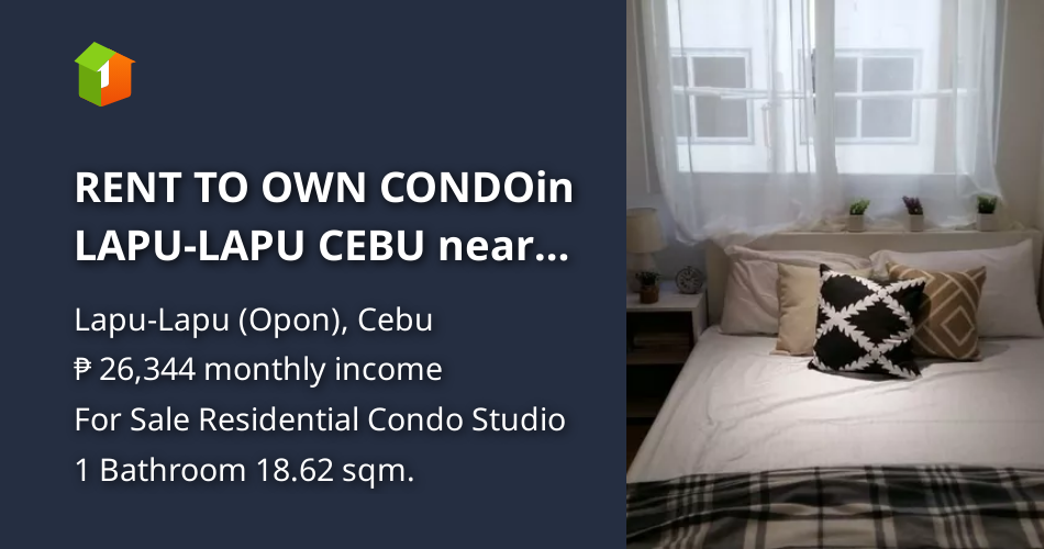 RENT TO OWN CONDOin LAPU-LAPU CEBU near MARIBAGO BEACH RESORTS [Condos ...