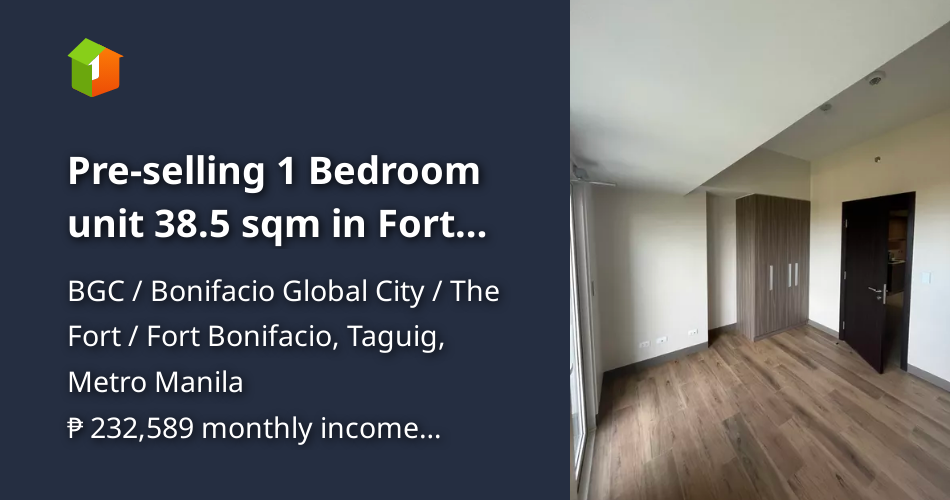 Pre-selling 1 Bedroom unit 38.5 sqm in Fort Bonifacio [Condos 🏙️ ...