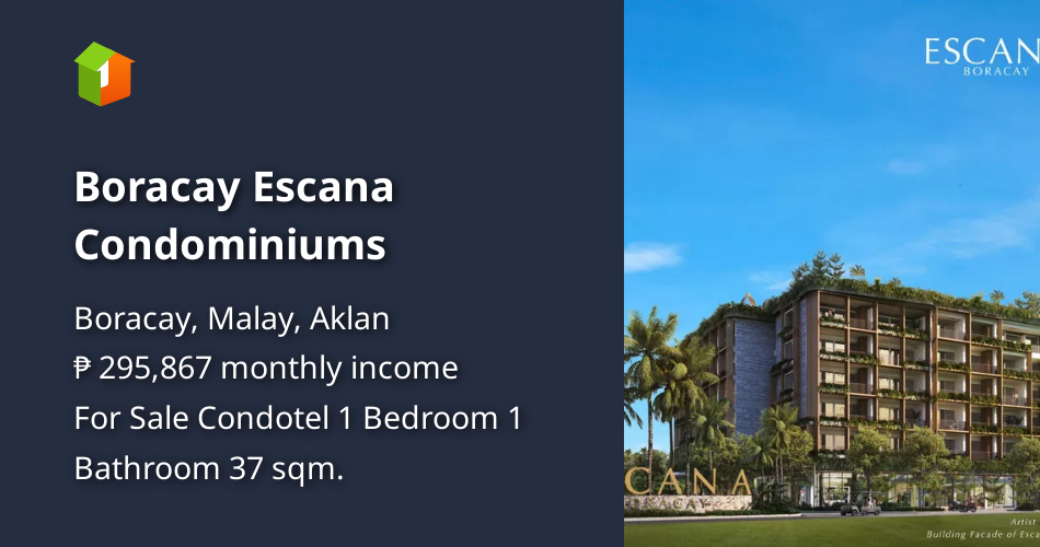 Boracay Escana • [Condos 🏙️] (January 2026) in Boracay, Malay, Aklan for sale