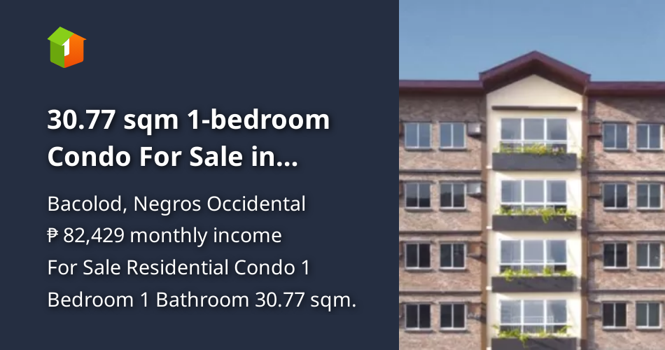 30.77 sqm 1-bedroom Condo For Sale in Bacolod Negros Occidental [Condos ...
