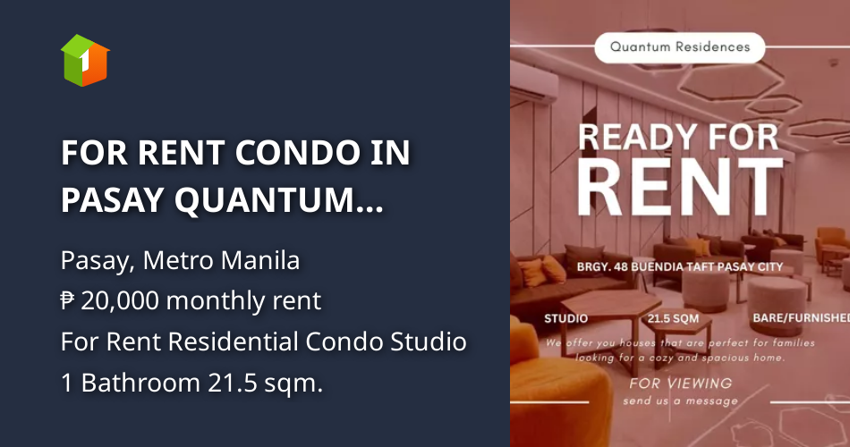 FOR RENT CONDO IN PASAY QUANTUM RESIDENCES FURNISHED [Condos 🏙️] (July ...
