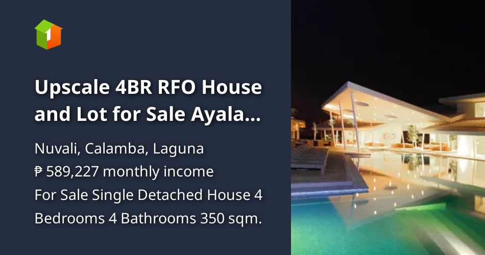 Upscale 4BR RFO House and Lot for Sale Ayala Treveia Nuvali Estate: Pay ...