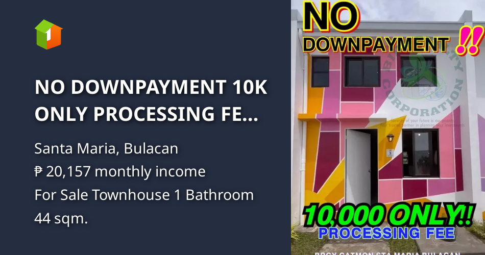 NO DOWNPAYMENT 10K ONLY PROCESSING FEE STA.MARIA BULACAN [Houses and ...