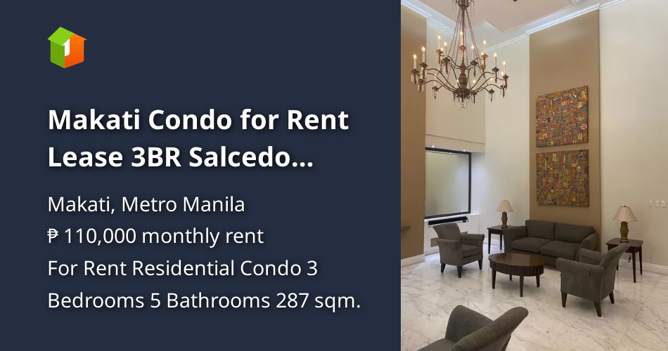 Makati Condo for Rent Lease 3BR Salcedo Village nice neighborhood ...