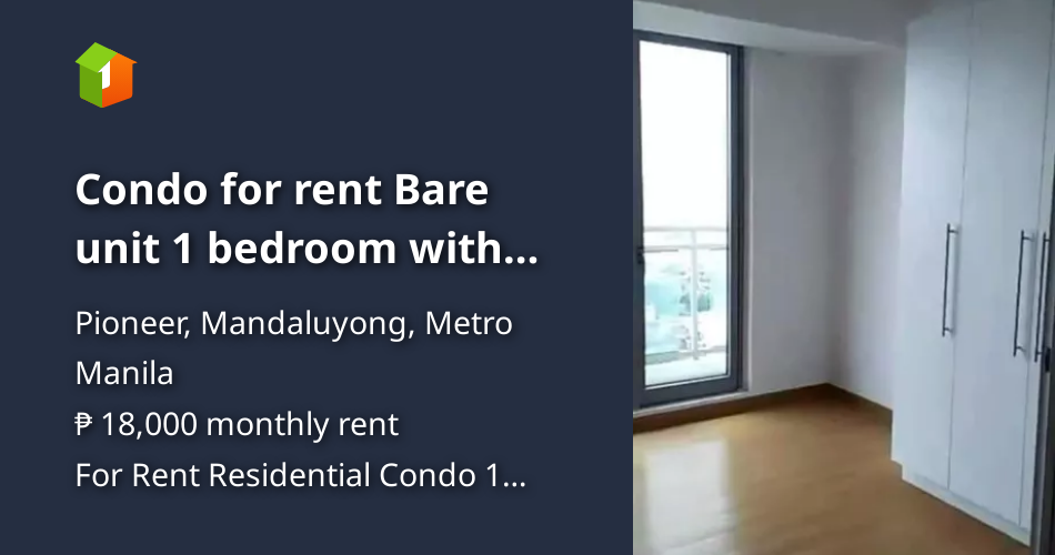 Condo for rent Bare unit 1 bedroom with balcony, water heater, bedet ...