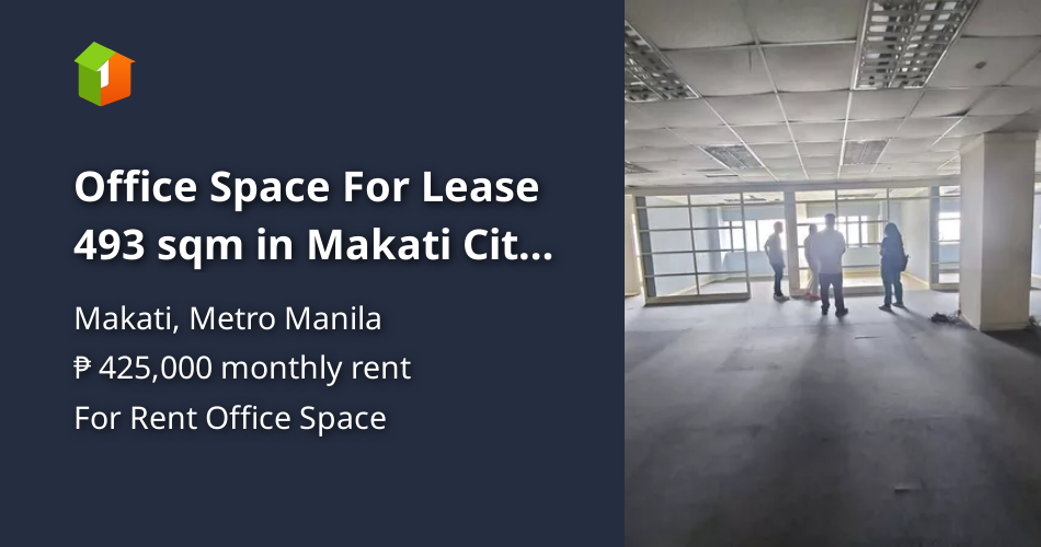 Office Space For Lease 493 sqm in Makati City Manila [Commercial ...
