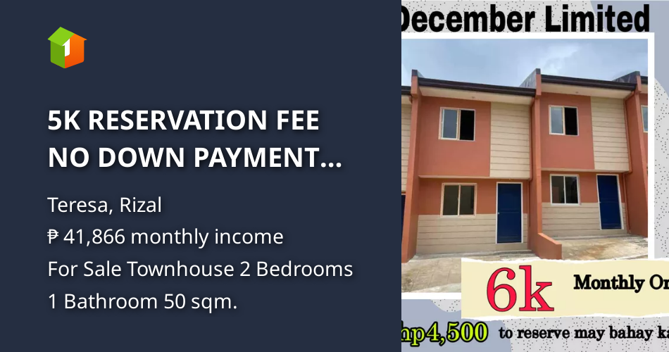 5K RESERVATION FEE NO DOWN PAYMENT HOUSE AND LOT IN RIZAL FLOOD FREE TO ...