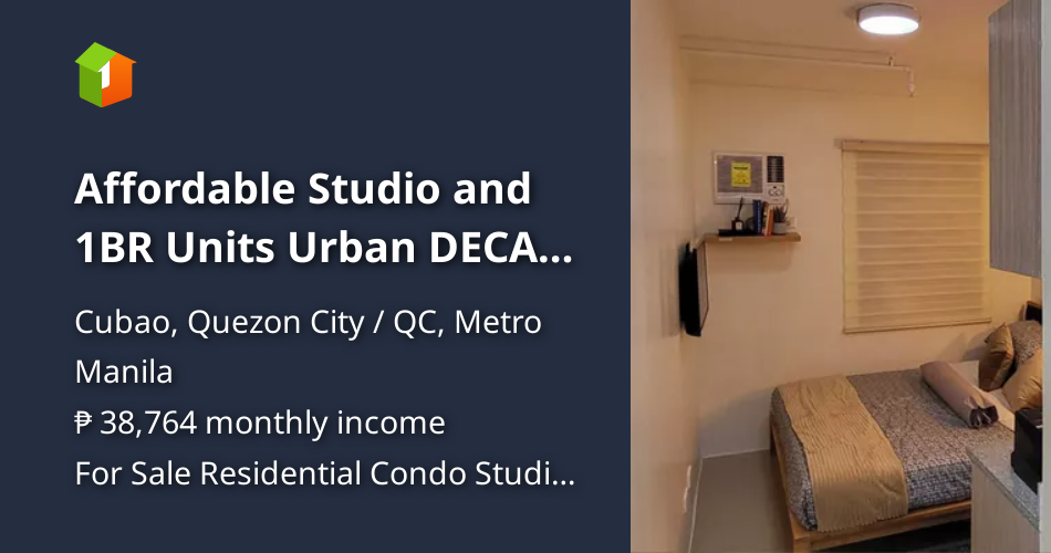 Affordable Studio and 1BR Units Urban DECA Homes Cubao, Quezon City ...