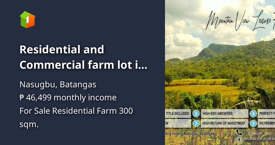 Residential and Commercial farm lot in Nasugbu Batangas [Lots 🚜] (April ...