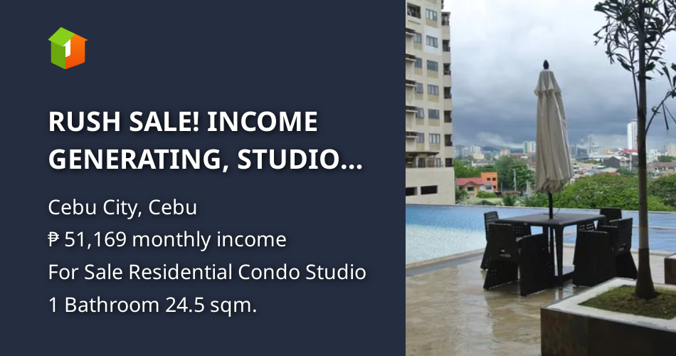 RUSH SALE! INCOME GENERATING, STUDIO CONDO IN CEBU. NEAR AYALA MALL ...