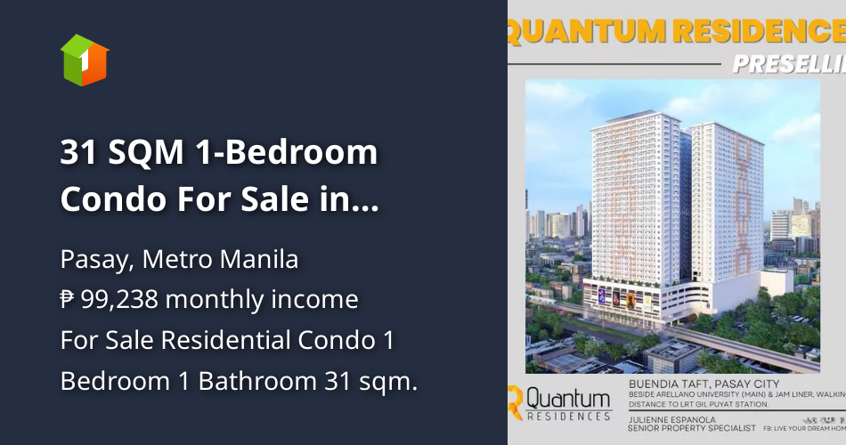 31 SQM 1-Bedroom Condo For Sale in Buendia Taft, Pasay [Condos 🏙️ ...