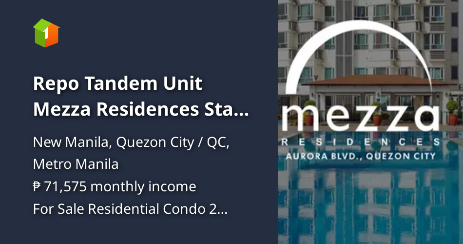 Repo Tandem Unit Mezza Residences Sta Mesa QC [Condos 🏙️] (October 2023 ...