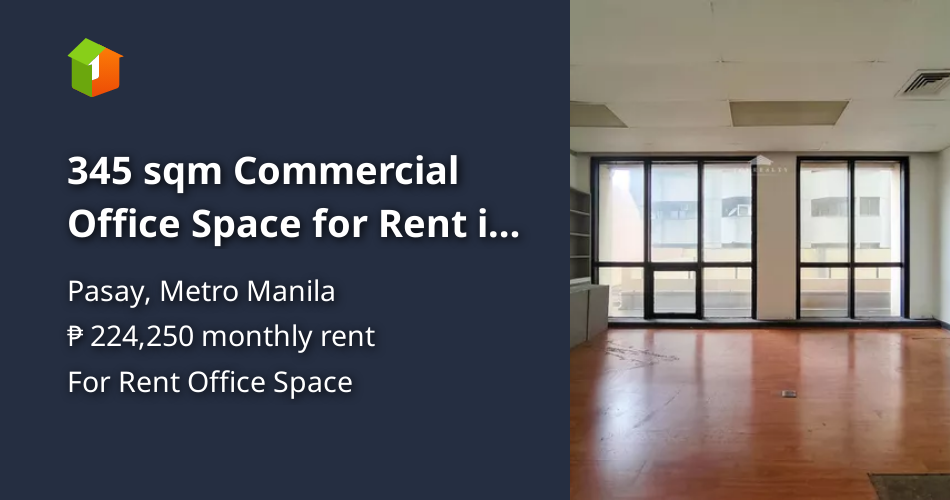 345 sqm Commercial Office Space for Rent in CTC Building, Pasay City ...