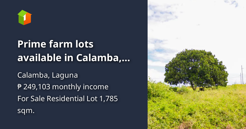 Prime farm lots available in Calamba, Laguna at La Huerta Farms and ...