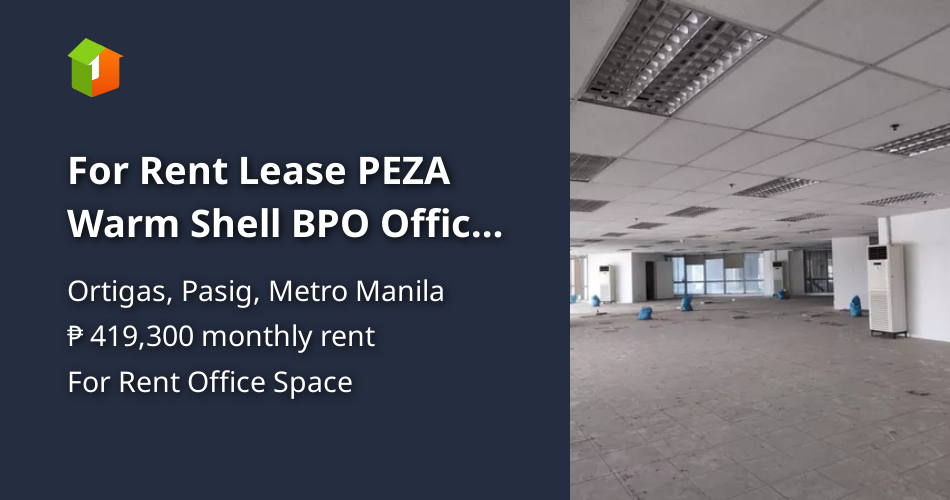 For Rent Lease PEZA Warm Shell BPO Office Space 599sqm [Commercial ...