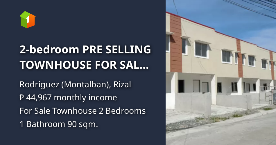 2-bedroom PRE SELLING TOWNHOUSE FOR SALE IN VISTA RIO RODRIGUEZ RIZAL ...