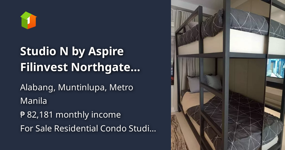 Studio N by Aspire Filinvest Northgate Cyberzone, Alabang [Condos 🏙️ ...
