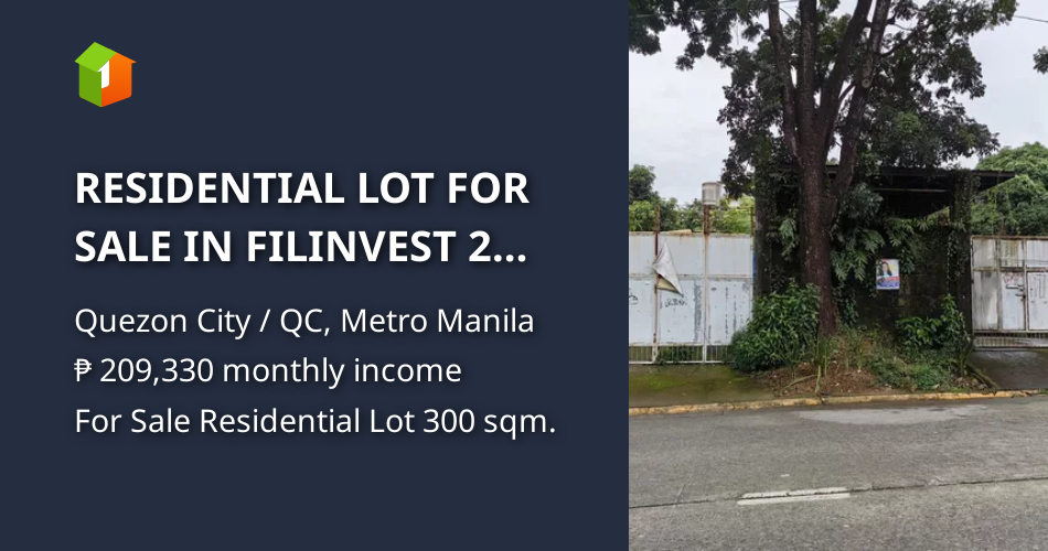 RESIDENTIAL LOT FOR SALE IN FILINVEST 2 BATASAN HILLS Quezon City [Lots 🚜] (September 2023) in ...