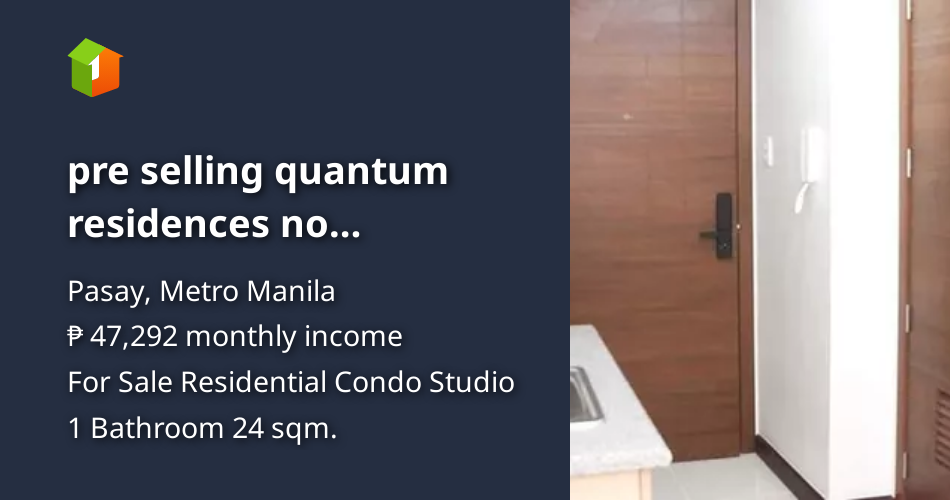 Pre selling quantum residences no downpayment in pasay [Condos 🏙️ ...